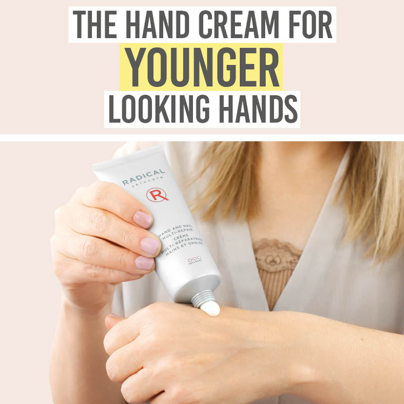 Radical Skincare Hand & Nail Multi Repair For Youthful Hands – Beauty ...